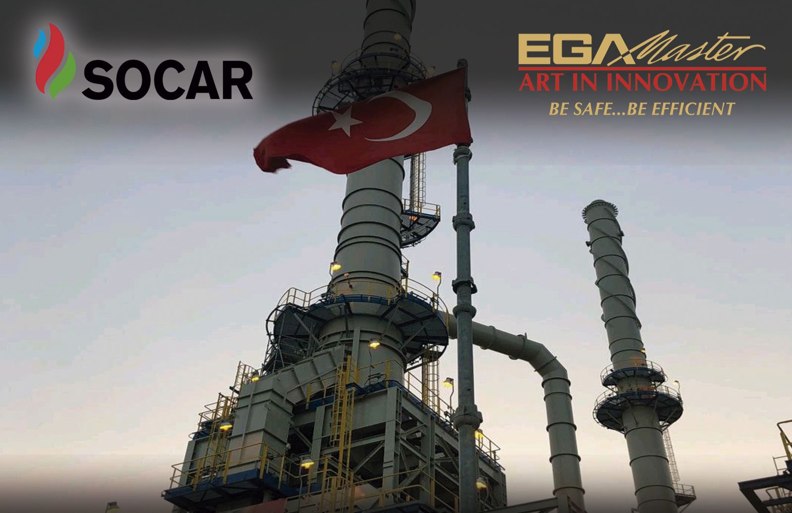 EGA Master fabrica herramientas para la gran refinería Socar en Turquía